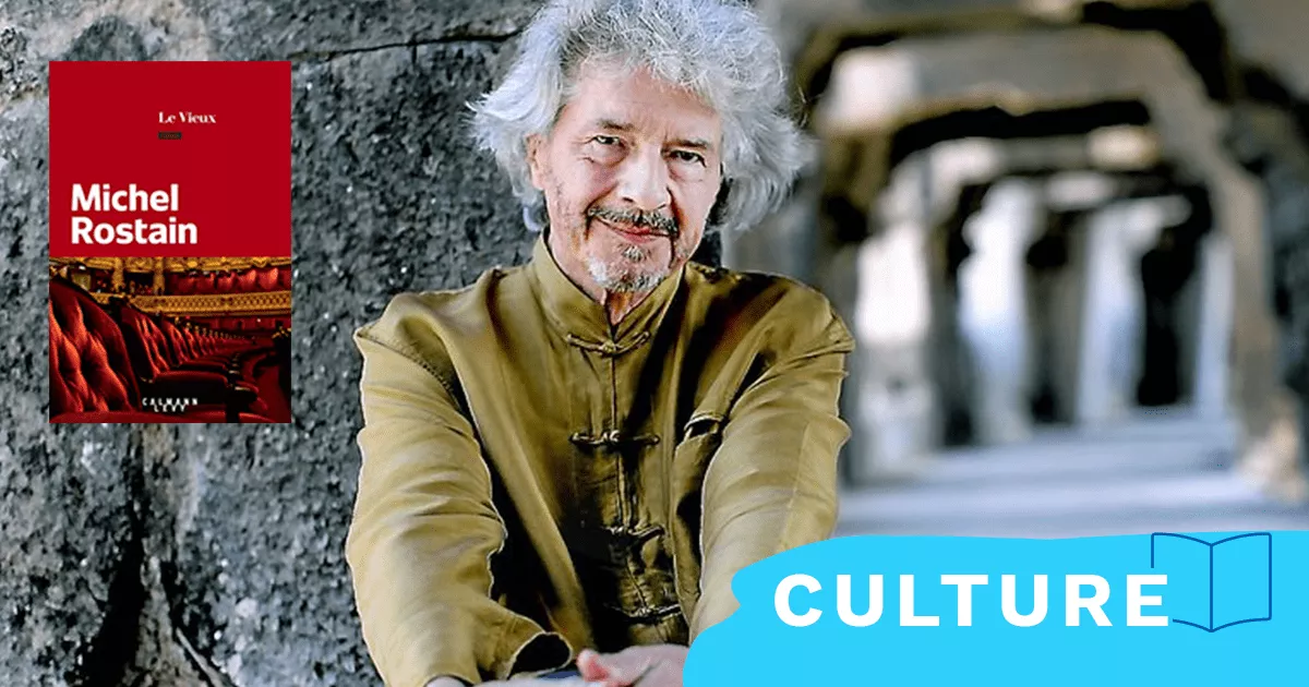 Le Vieux - Michel Rostain